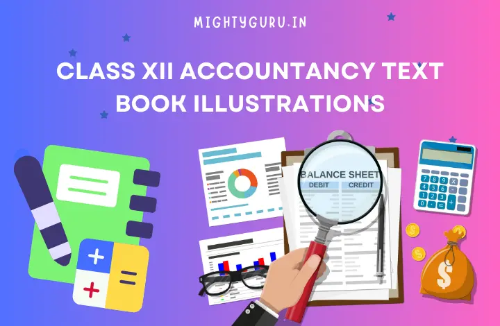 TN Samacheer Kalvi 12th Accountancy Illustrations Chapter 1