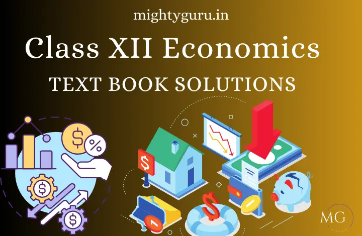 National Income - Class 12 Text Book Solutions